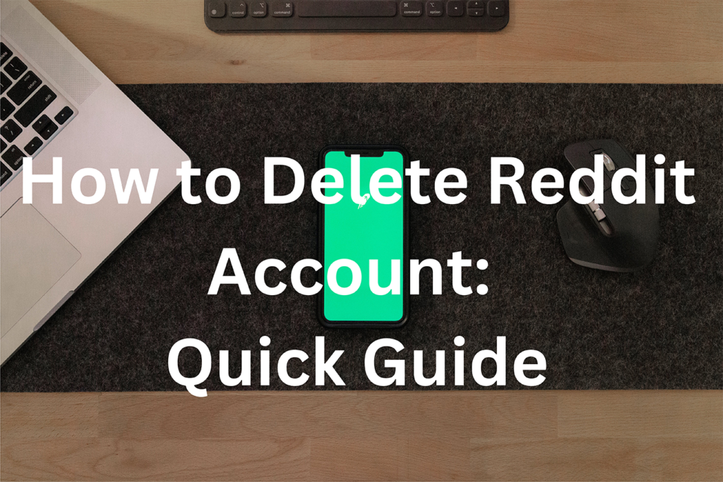 How to Delete Reddit Account Permanently (2025 Guide)